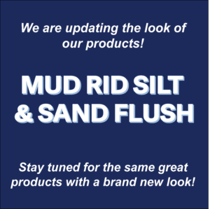 Mud Rid Silt and Sand Flush - Blue Cardinal Chemical